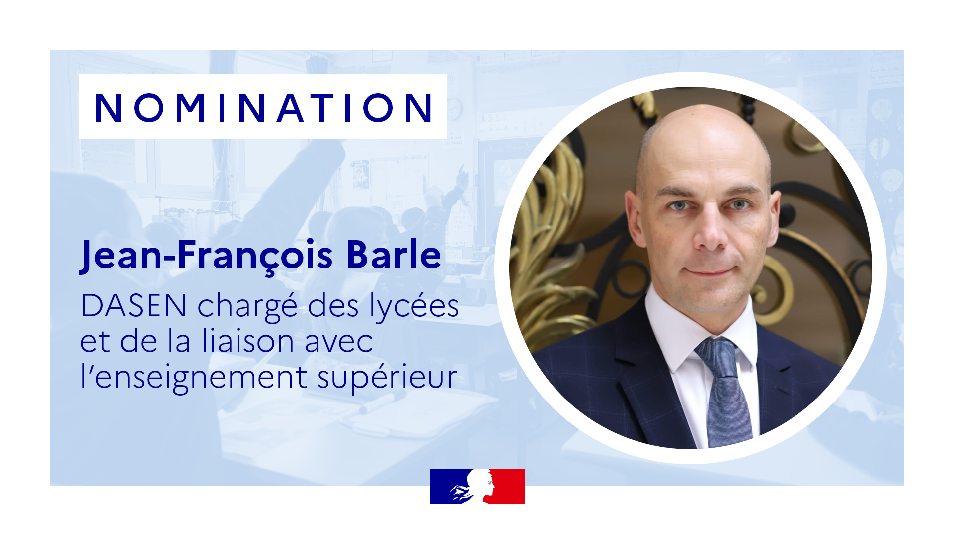 Jean-François Barle est nommé DASEN chargé des lycées et de la liaison ...